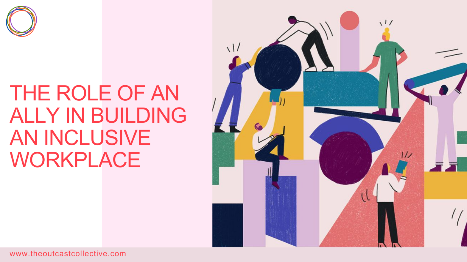 Allyship in the Workplace: Fostering Inclusion Beyond Pride